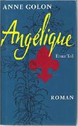 Buchreihe “Angélique” von Anne Golon in folgender Reihenfolge