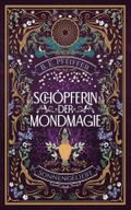 Schöpferin der Mondmagie - Sonnengeliebt: Der Kampf um eine ...