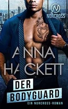 Buchreihe “Sentinel Security” von Anna Hackett in folgender Reihenfolge