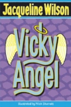 Vicky Angel von Jacqueline Wilson bei LovelyBooks (Kinderbuch)