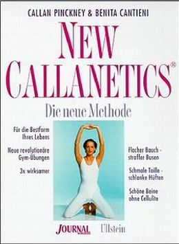NewCallanetics: Das Powerprogramm von Callan Pinckney bei LovelyBooks ...