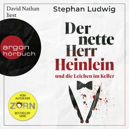 Der nette Herr Heinlein und die Leichen im Keller: (Ent)spannendes ...