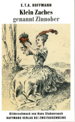 Klein Zaches, genannt Zinnober von E. T. A. Hoffmann bei LovelyBooks ...