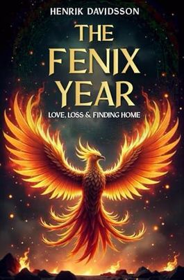 Leserunde zu "The Fenix Year (English Edition)" von Henrik Davidsson ...