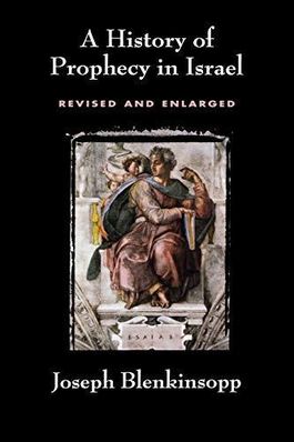 A History of Prophecy in Israel by Joseph Blenkinsopp(1905-06-18) bei ...