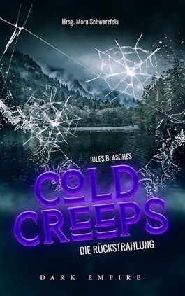 Leserunde zu "Die Rückstrahlung - Cold Creeps: Band 1" von Jules B ...