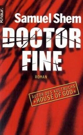 Doctor Fine von Samuel Shem bei LovelyBooks (Literatur)