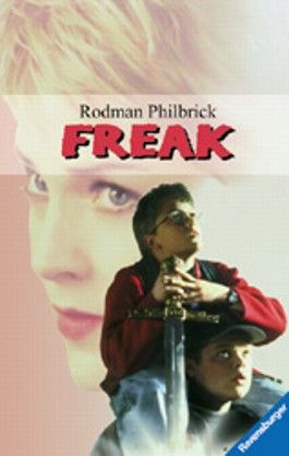Freak von Rodman Philbrick bei LovelyBooks (Kinderbuch)