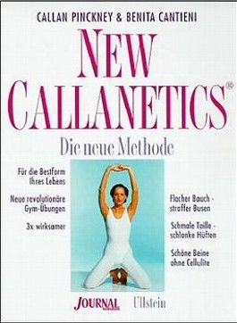 NewCallanetics: Das Powerprogramm von Callan Pinckney bei LovelyBooks ...