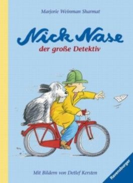 Nick Nase, der große Detektiv: Geschichten zum Vorlesen. Nick Nase stellt eine Falle; Nick Nase ...