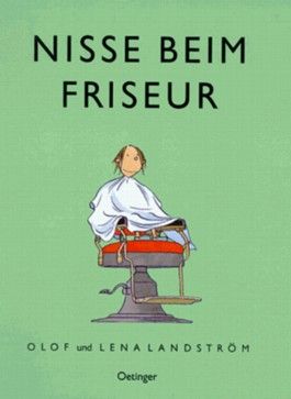 Nisse beim Friseur von Olof Landström bei LovelyBooks (Kinderbuch)