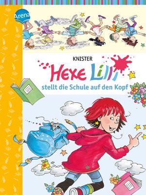 Buchreihe “Hexe Lilli” von KNISTER in folgender Reihenfolge