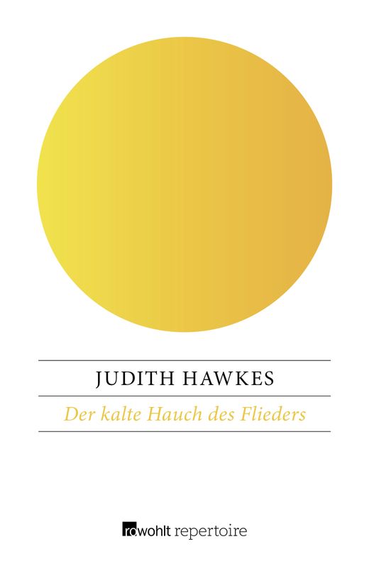 Der kalte Hauch des Flieders von Judith Hawkes bei LovelyBooks (Literatur)