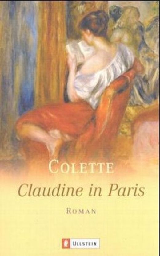 Claudine in Paris: Roman von Colette bei LovelyBooks (Literatur)