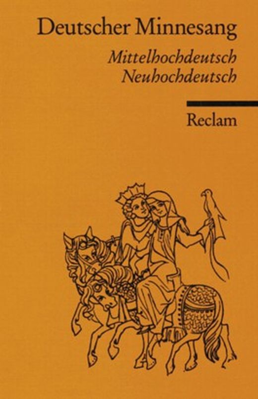 Deutscher Minnesang: Mittelhochdt. /Neuhochdt. von Friedrich Neumann ...