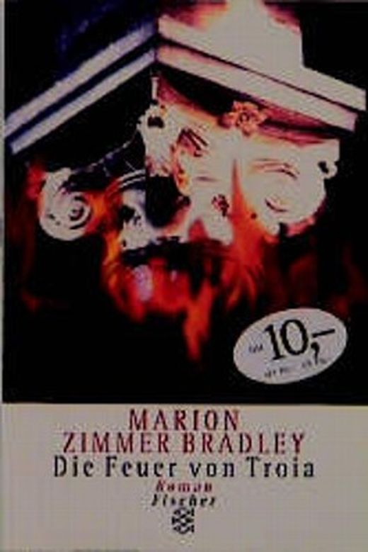 Die Feuer von Troia: Roman von Marion Zimmer Bradley bei LovelyBooks (Fantasy)