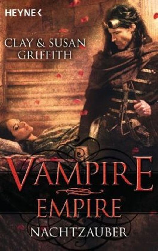 Vampire Empire - Nachtzauber - N.N.: Roman von Clay Griffith bei ...